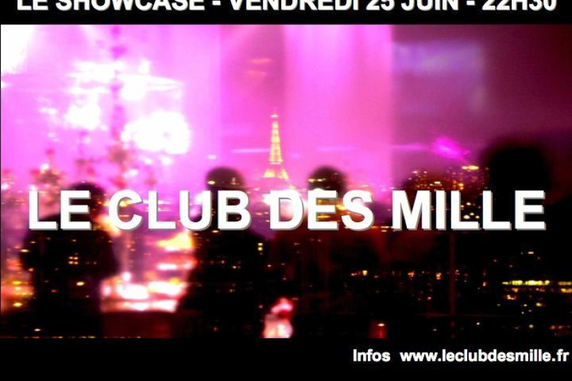 Le club des mille - Nuits parisiennes - Sortiraparis.com