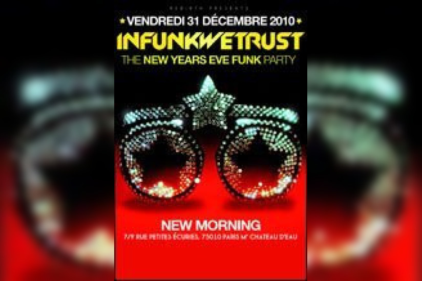 Réveillon in funk we trust au new morning - Sortiraparis.com