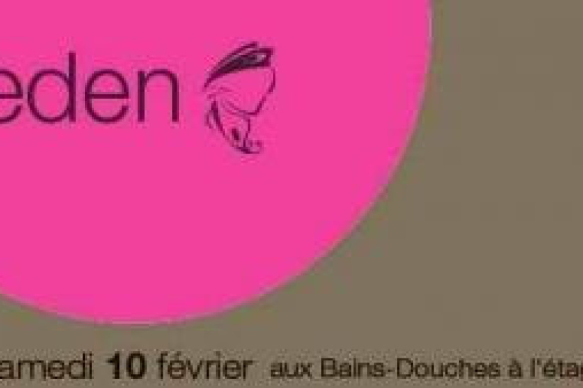 Eden - Nuits parisiennes - Sortiraparis.com