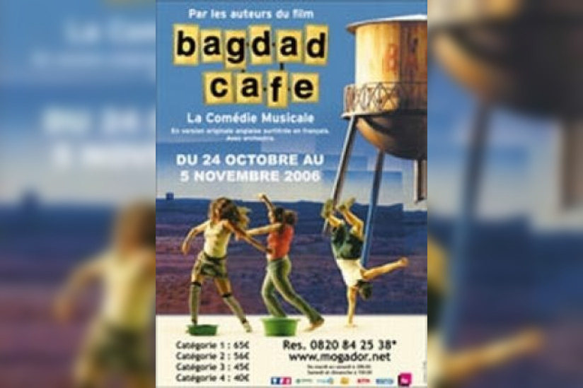 Bagdad café - Scènes - Sortiraparis.com