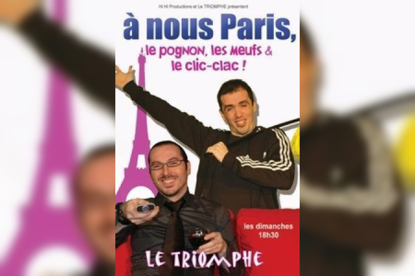 A nous paris, le pognon, les meufs… et le clic-clac ! - Scènes ...