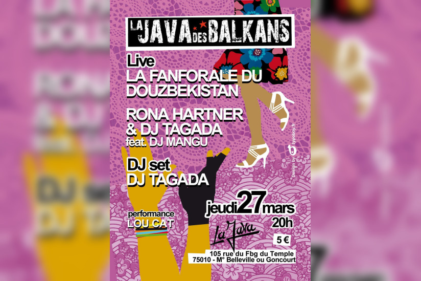 LA JAVA DES BALKANS @La Java - Sortiraparis.com