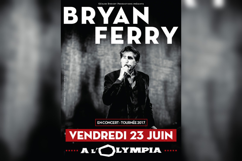 Bryan Ferry en concert à l'Olympia de Paris en juin 2017 - Sortiraparis.com