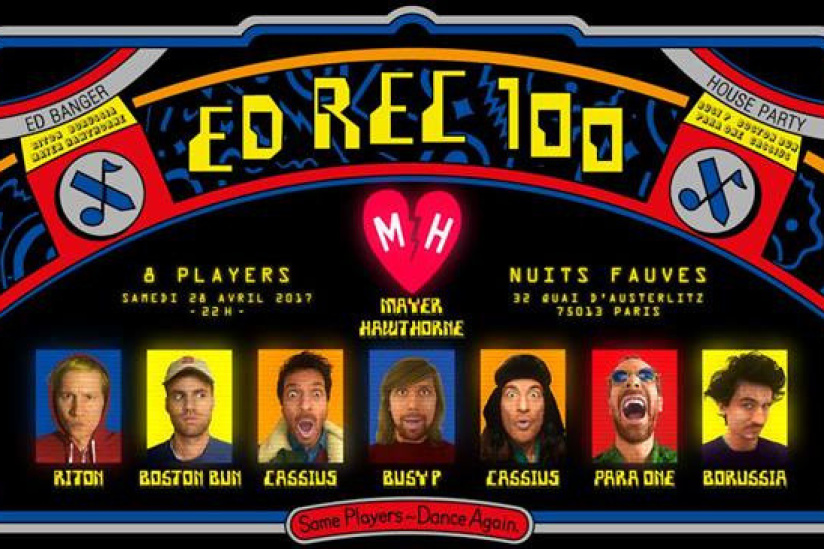 ED REC 100 Release PARTY avec Cassius, Para One, Busy P, Riton au Club ...