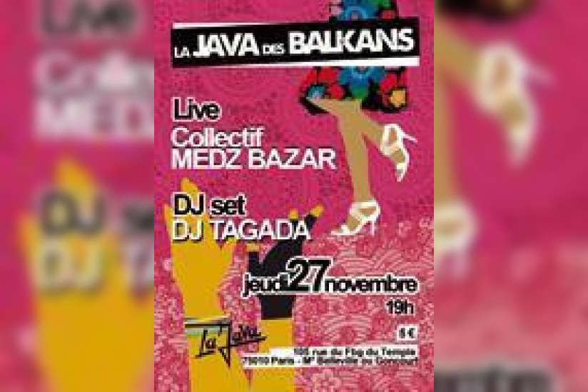 LA JAVA DES BALKANS - Sortiraparis.com