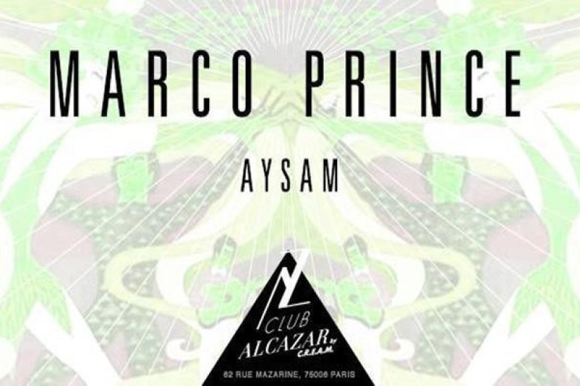 CLUB ALCAZAR by CREAM // LIVE SET MARCO PRINCE @L'Alcazar ...