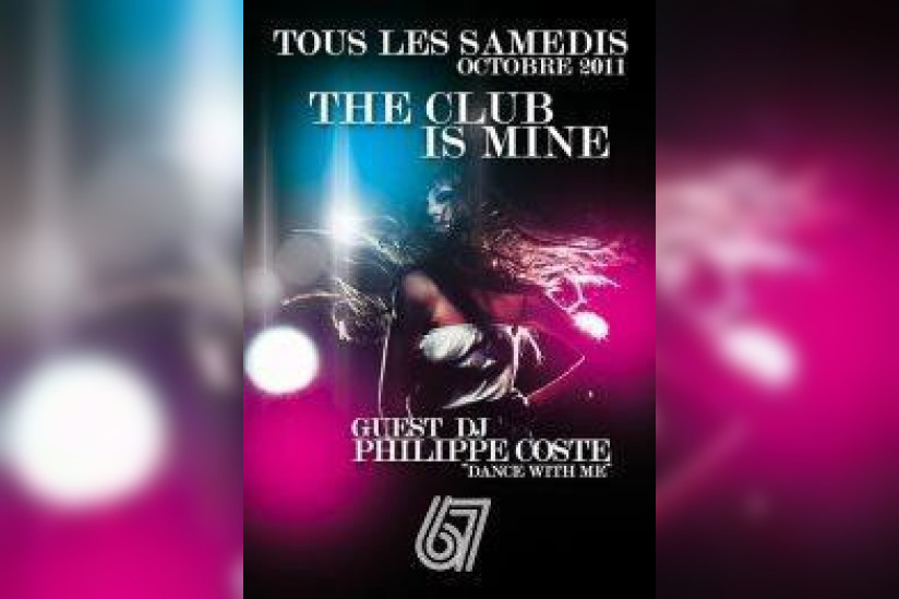 the club is mine - Sortiraparis.com