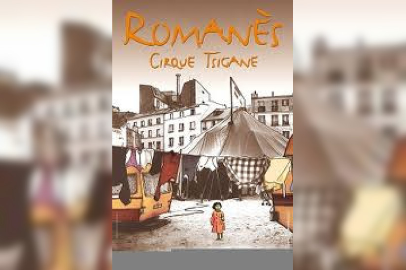 Romanès Cirque Tsigane - Sortiraparis.com