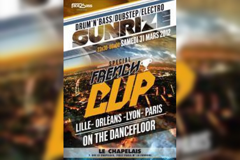 SUNRIZE SPECIAL FRENCH CUP (DnB / Dubstep) - PARIS - Sortiraparis.com