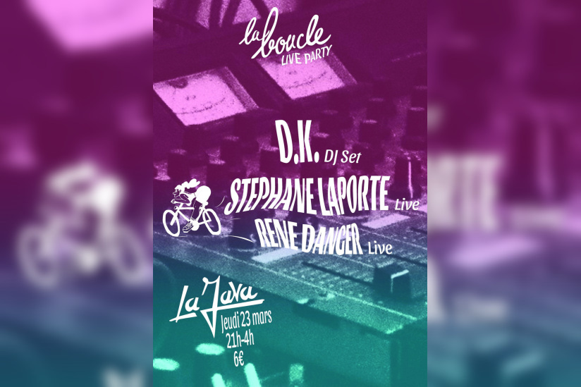 LA BOUCLE LIVE PARTY @La Java - Sortiraparis.com
