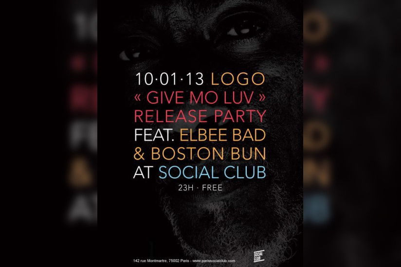 LOGO RELEASE PARTY W/ LOGO, BOSTON BUN, ELBEE BAD @ SOCIAL CLUB ...