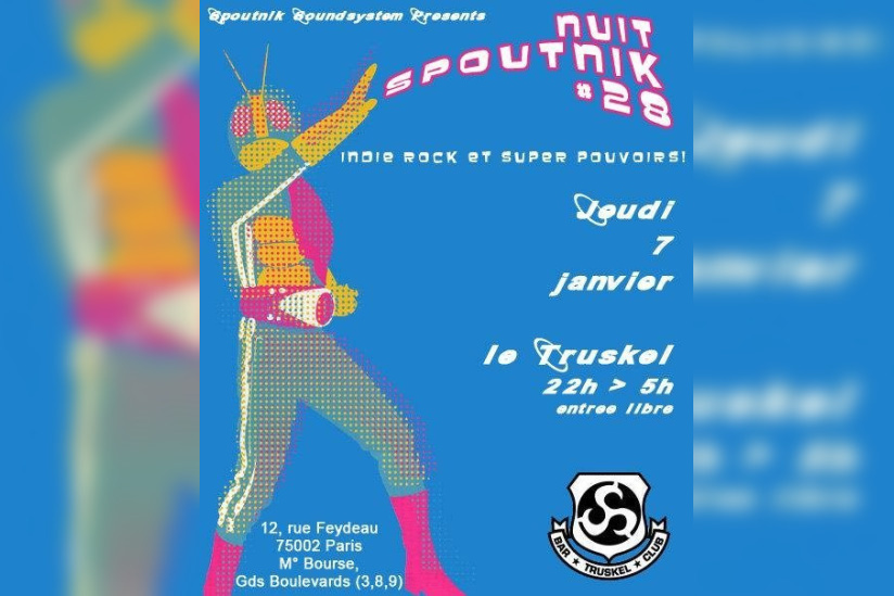 Nuit spoutnik #28 - Nuits parisiennes - Sortiraparis.com