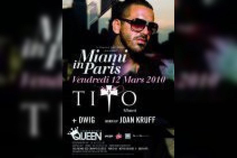 Miami in paris (with tito from miami) @ queen - Sortiraparis.com