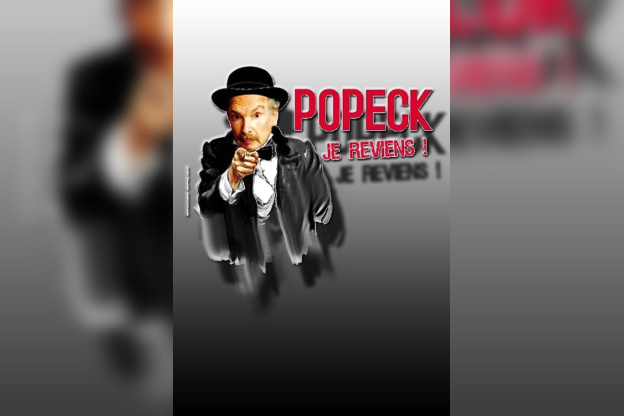 Popeck : "je reviens !" - Scènes - Sortiraparis.com