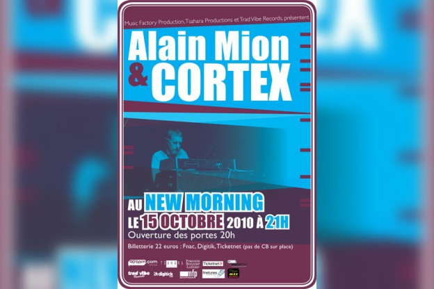 Alain mion et cortex @new morning - Nuits parisiennes - Sortiraparis.com