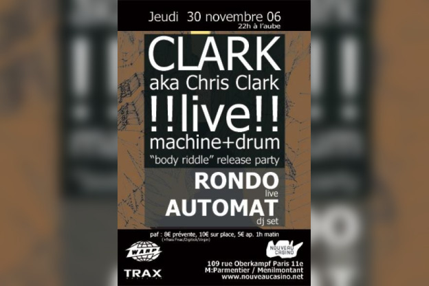Chris clark / rondo / automat - Nuits parisiennes - Sortiraparis.com
