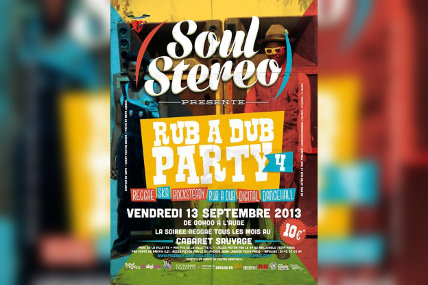 Soul Stereo - Rub a Dub Party #4 @Cabaret Sauvage - Sortiraparis.com