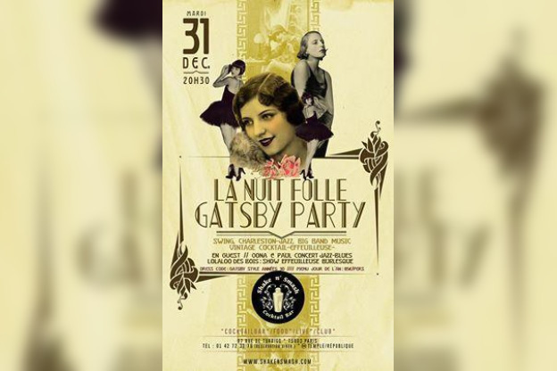 La Nuit Folle - Gatsby Party @Shake N'Smash - Sortiraparis.com