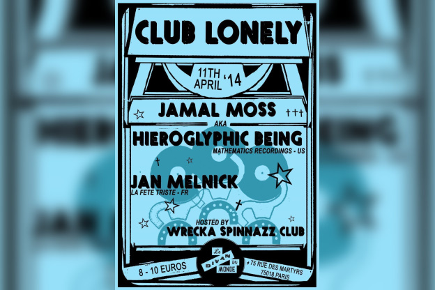 Club Lonely with Jamal Moss aka Hieroglyphic Being @Le Divan du Monde ...