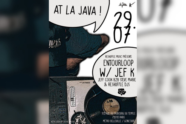 ENTOURLOOP @La Java - Sortiraparis.com