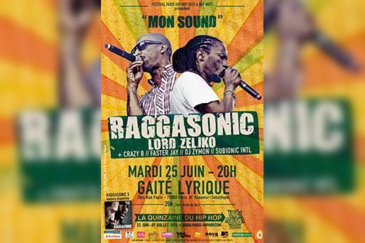 RAGGASONIC X LORD ZELJKO @ LA GAITE LYRIQUE - Sortiraparis.com