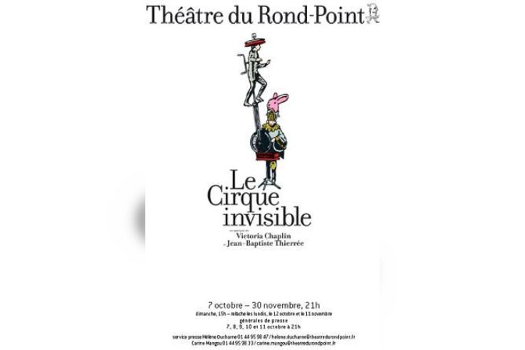 Le cirque invisible - Sortiraparis.com