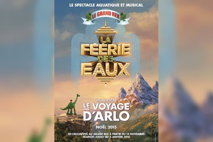 Le Voyage d’Arlo en avant-première et la Féérie des Eaux au Grand Rex ...