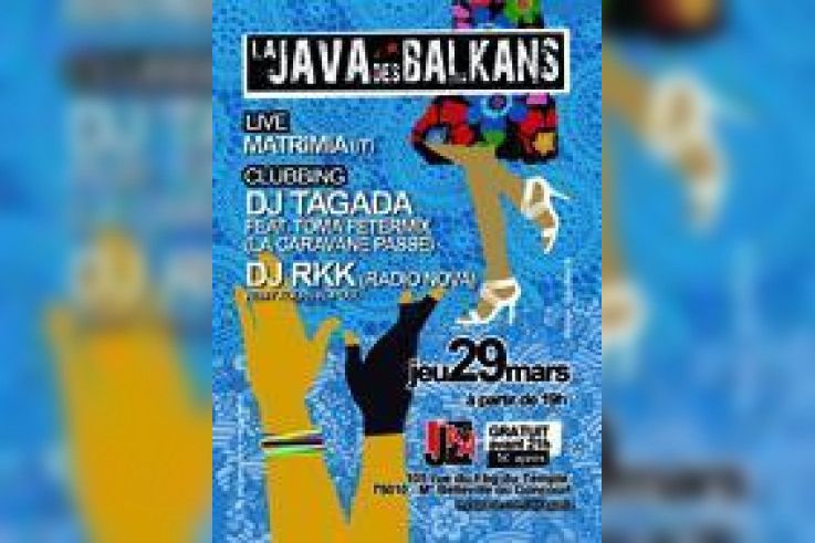 LA JAVA DES BALKANS - Sortiraparis.com