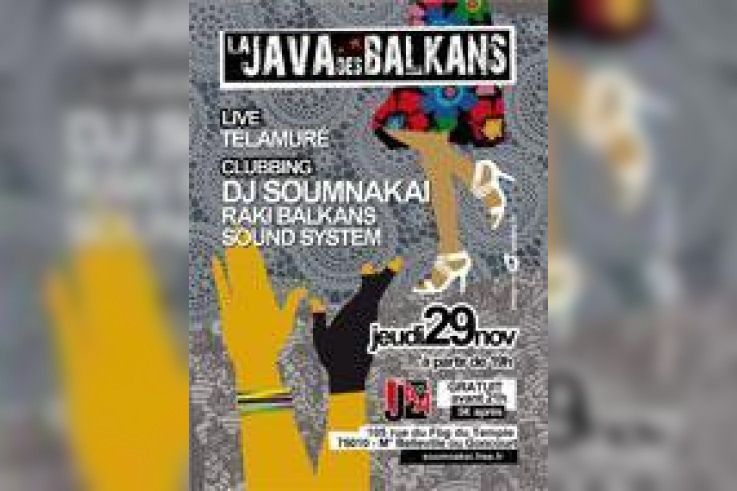 LA JAVA DES BALKANS - Sortiraparis.com