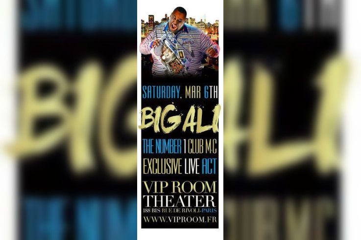 Big ali live at vip room theatre - Nuits parisiennes - Sortiraparis.com