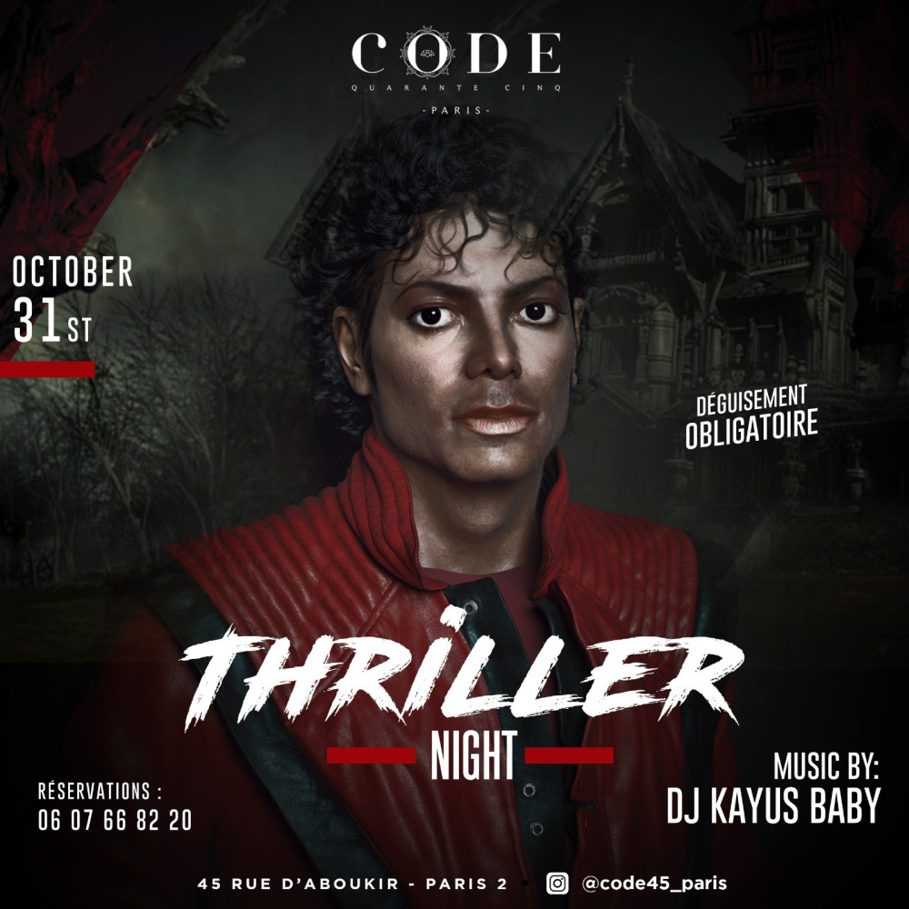 Thriller Night & Halloween Costume Party au code45 - Sortiraparis.com