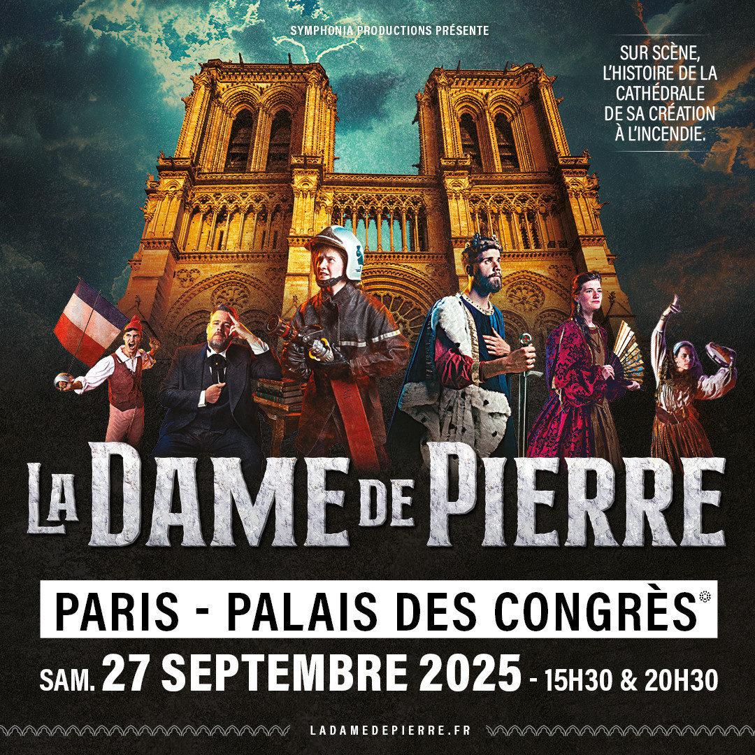 La Dame de Pierre: pokaz w hołdzie Notre Dame de Paris! - Sortiraparis.com