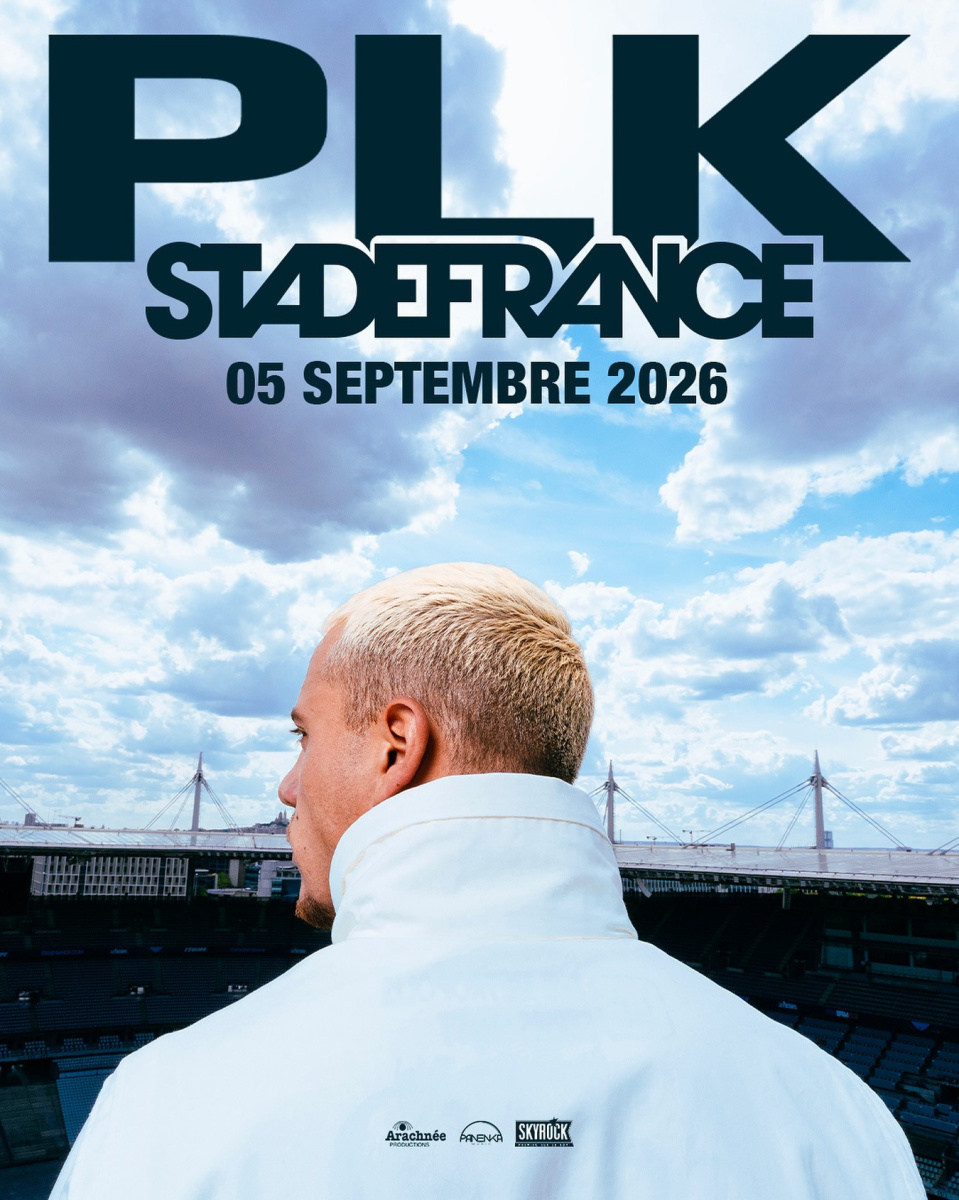 PLK en concert au Stade de France : prix des billets et ouverture de la billetterie ...