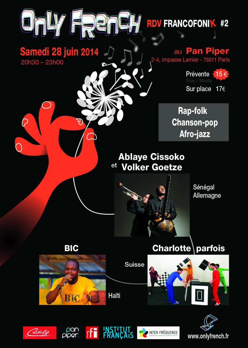 ONLY FRENCH - RDV Francofonik #2 @Pan Piper - Sortiraparis.com